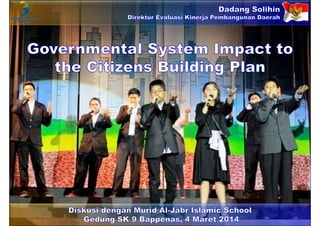 Governmental System Impact to the Citizens Building Plan | PPT