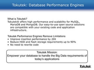 Get More Out of MySQL with TokuDB | PPT