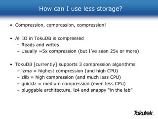Get More Out of MySQL with TokuDB | PPT