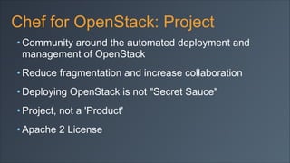 SCALE12X: Chef for OpenStack | PPT