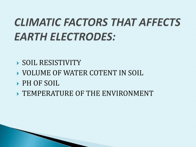 INFLUENCE OF EFFECT OF CLIMATIC CONDITIONS ON CORROSION OF EARTH ...