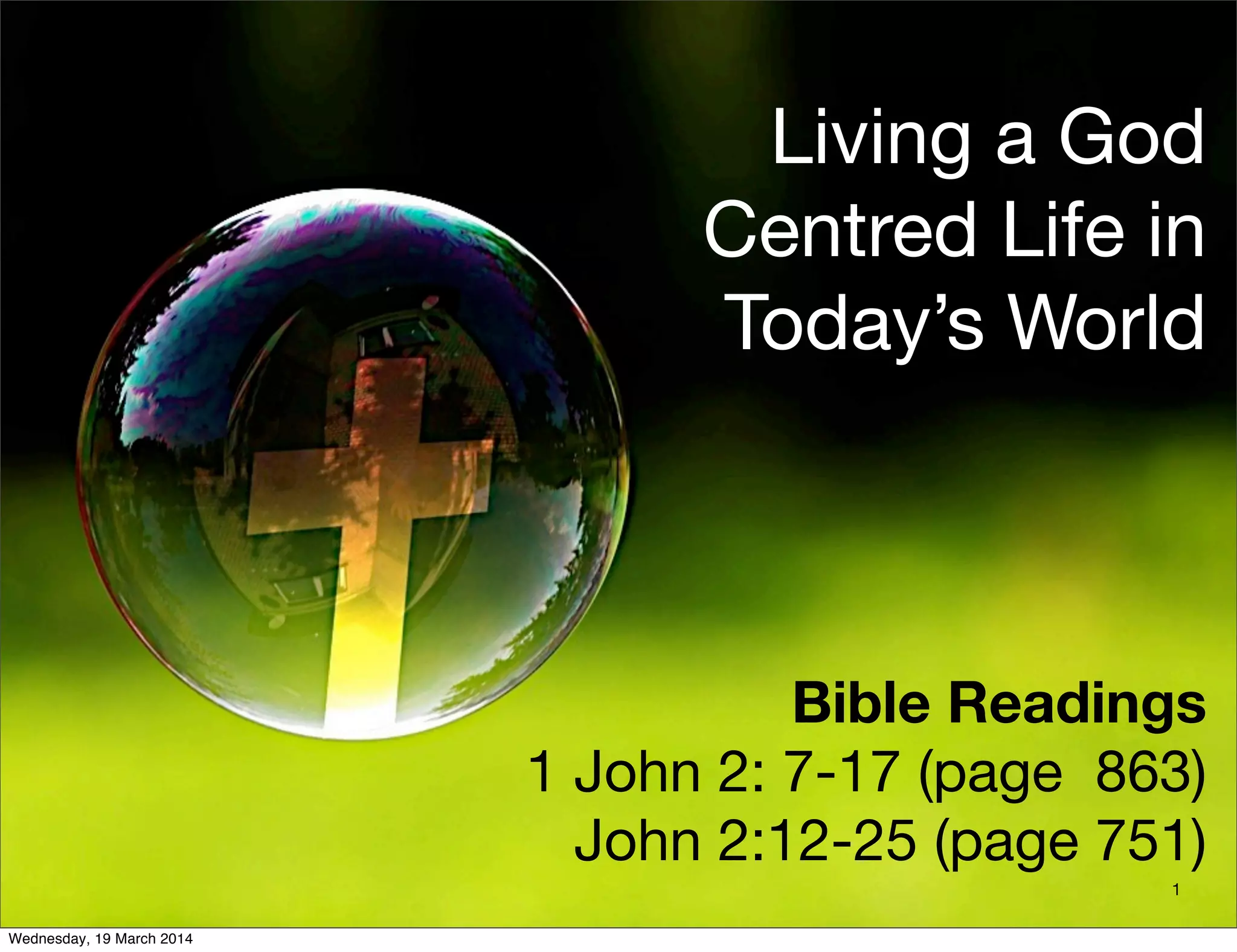 20140309 Living a God centred Life | PDF