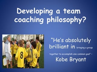 coaching philosophy | PPTX