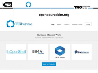 Introduction to open source BIM tools from opensourcebim.org
