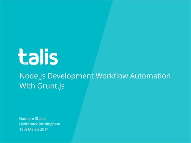 Node.js Development Workflow Automation with Grunt.js