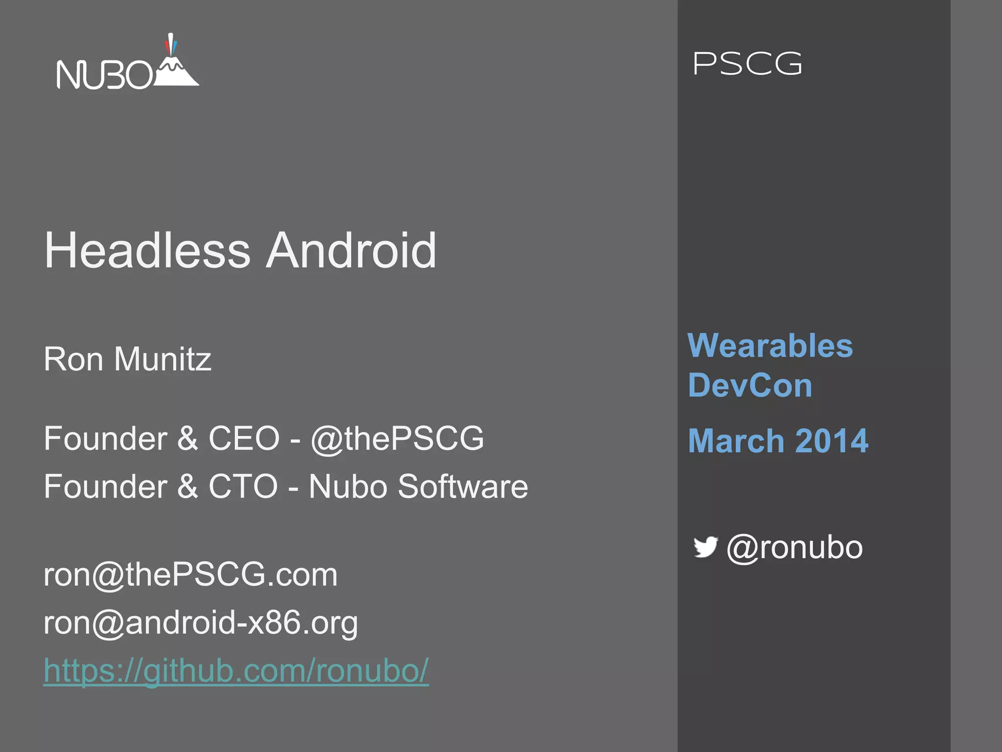 Headless Android (Wearable DevCon 2014) | PDF