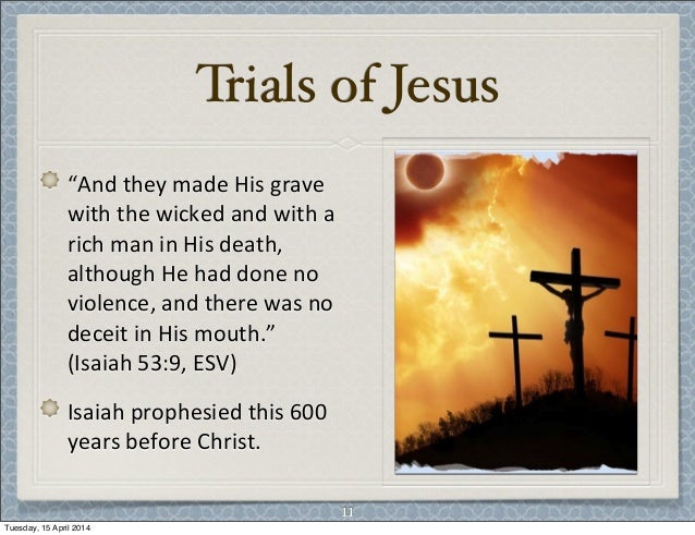 Passion of Christ Part 2 The Trials of Jesus