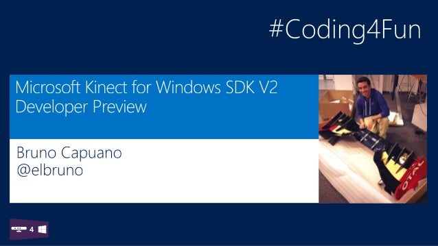 Microsoft Kinect for Windows SDK V2 Developer Preview