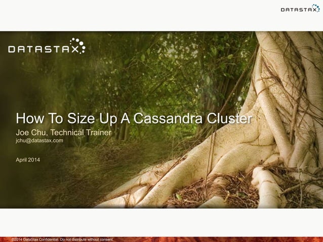 How to size up an Apache Cassandra cluster (Training) | PPTX | Databases | Computer Software and ...