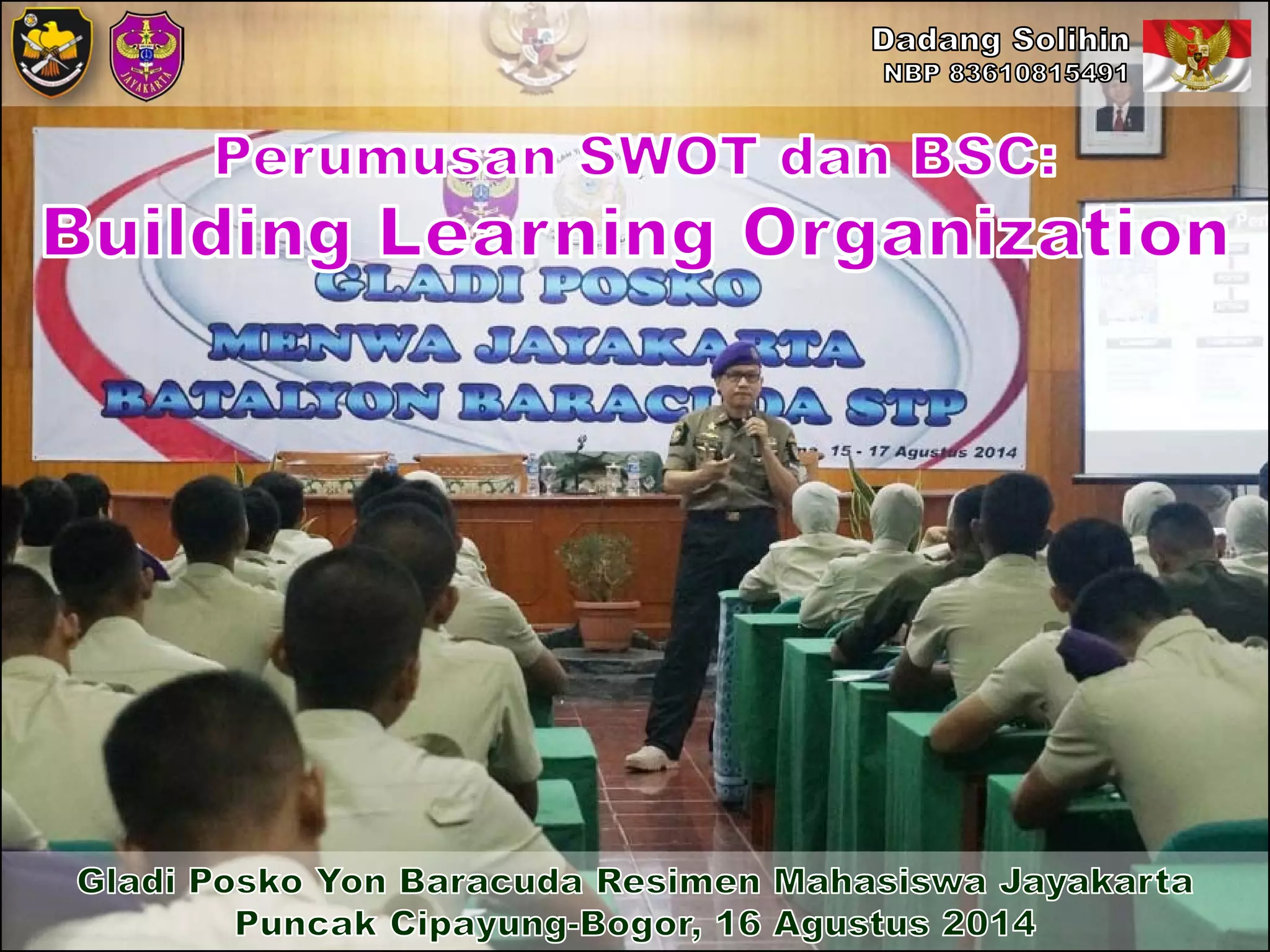 Perumusan SWOT dan BSC: Building Learning Organization | PPT