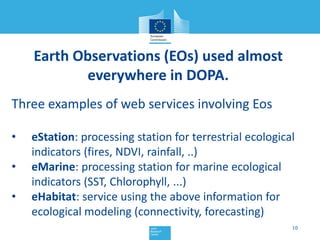 The role of Earth Observations in DOPA, a Digital Observatory for ...