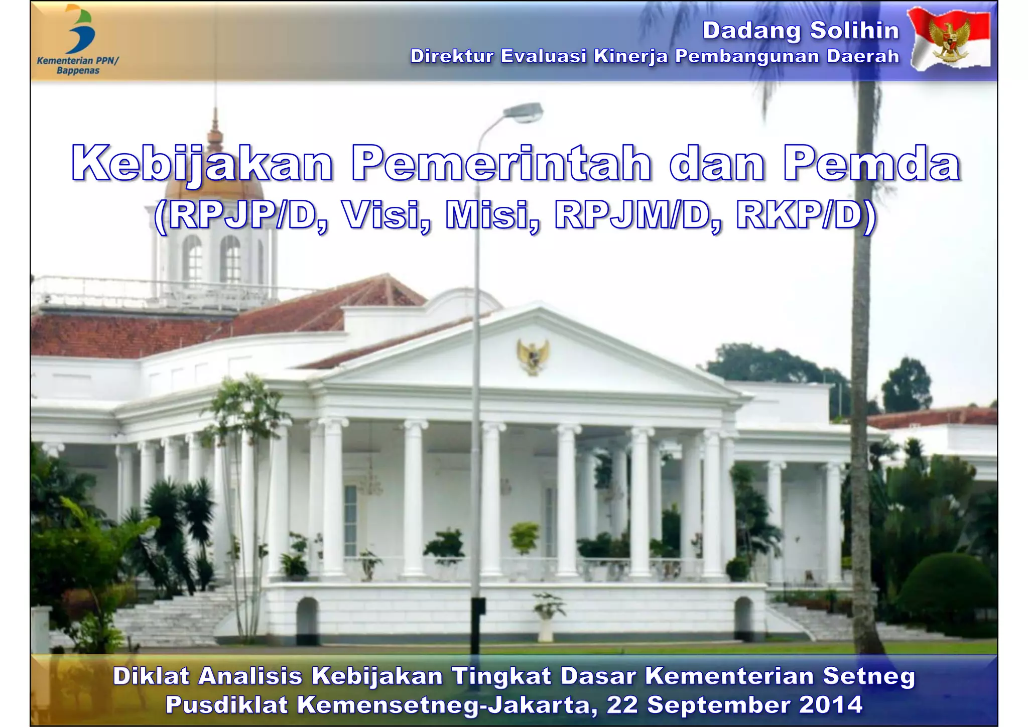 Kebijakan Pemerintah dan Pemda (RPJP/D, Visi, Misi, RPJM/D, RKP/D) | PDF
