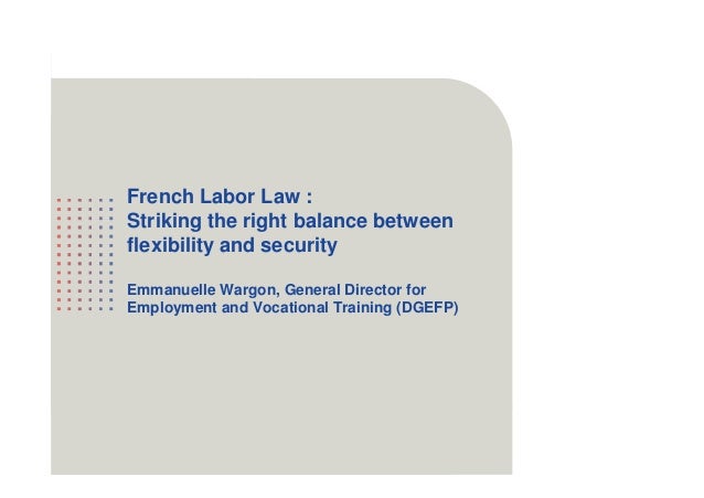 French labor law - Festival French Tech 2014 French labor law - Festival French Tech 2014