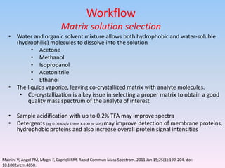 Presentation on the basic Maldi-Imaging workflow with some information ...