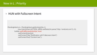 Notifications for Android L & wear | PPT