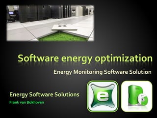 ESSaver Software Energy optimization in datacenters | PPT