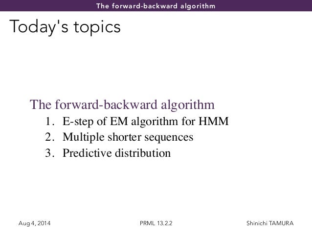PRML 13.2.2: The Forward-Backward Algorithm