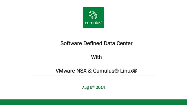 VMware NSX + Cumulus Networks: Software Defined Networking | PPT