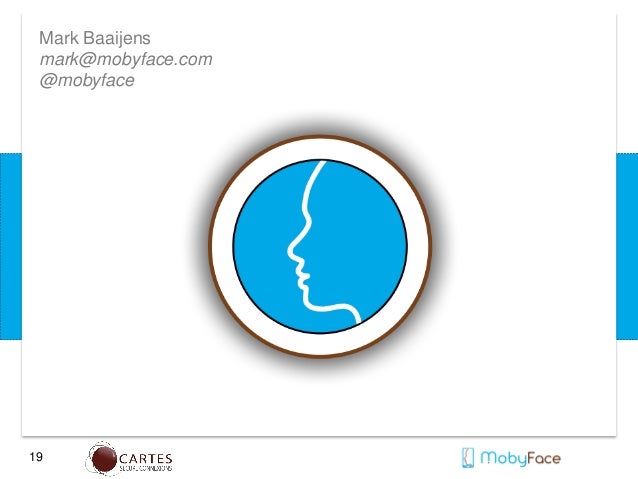 MobyFace - Presentation Cartes 2014 - How should we replace digital i…