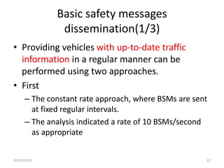 2014 1029 adaptive dissmination of safety data among vehicles | PPT
