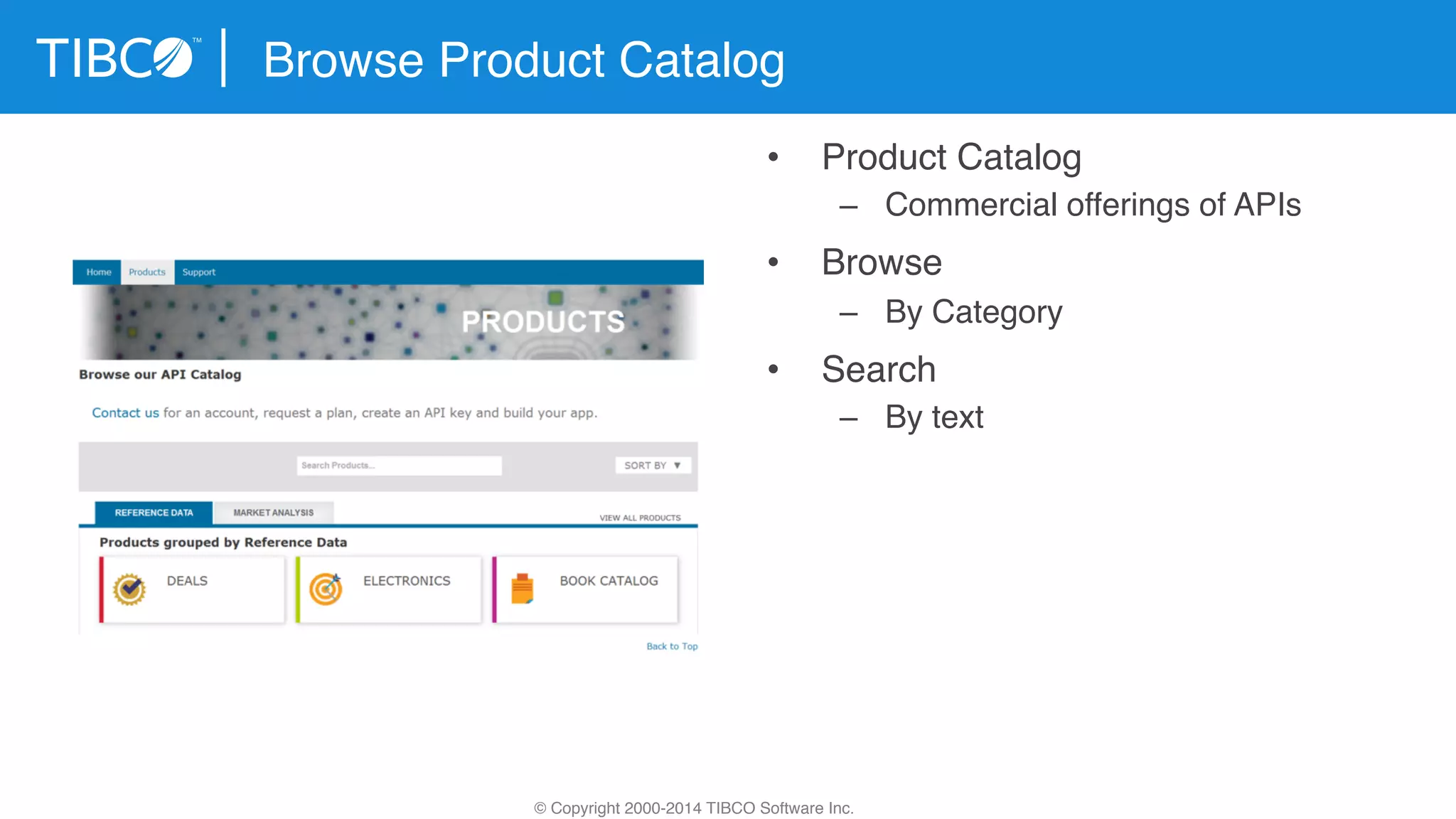 Open API and API Management - Introduction and Comparison of Products: TIBCO API Exchange, IBM ...