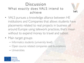 VALS Project - One year after | PPT