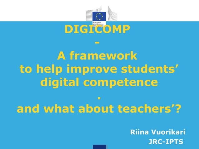 DIGICOMP - A framework to help improve students’ digital competence ...