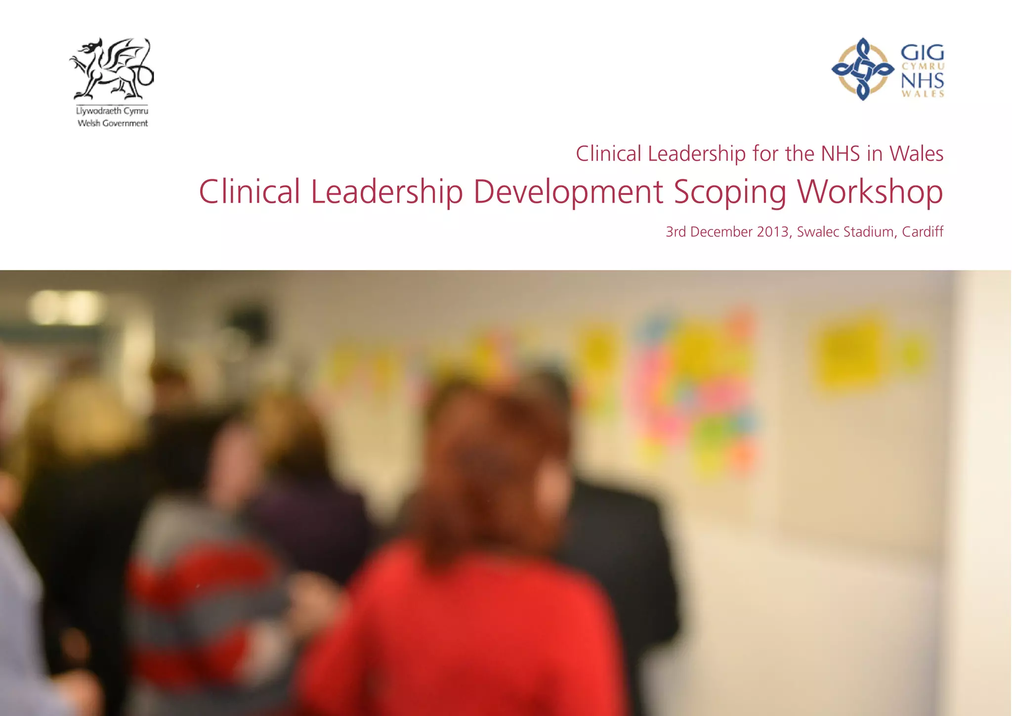 Clinical Leadership for the NHS in Wales: Clinical Leadership ...
