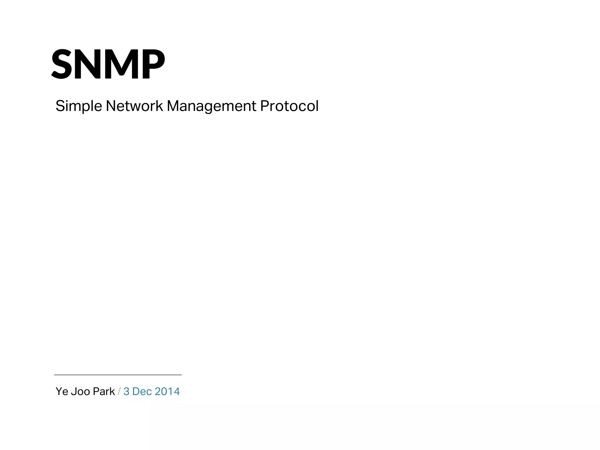 SNMP Overview (SNMP 소개) | PPTX