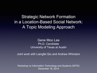 Strategic Network Formation in a Location-Based Social Network | PPTX