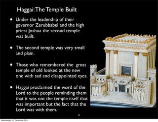 Journey Through The Bible - The Post Exhilic Prophets, Obadiah, Haggai ...