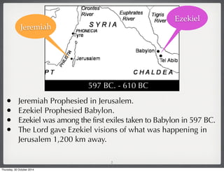 Journey Through The Bible Ezekiel:Visions Of God | PDF
