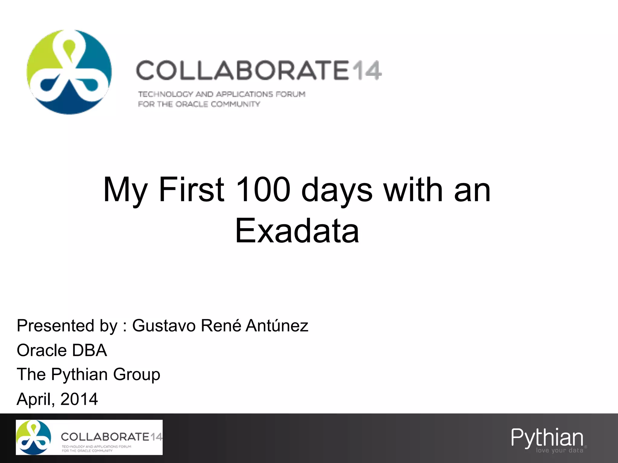 My First 100 days with an Exadata (PPT) | PDF