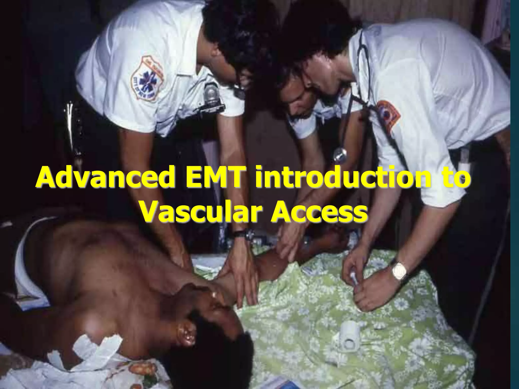 2014 AEMT introduction to IV administration and MED administration | PPTX