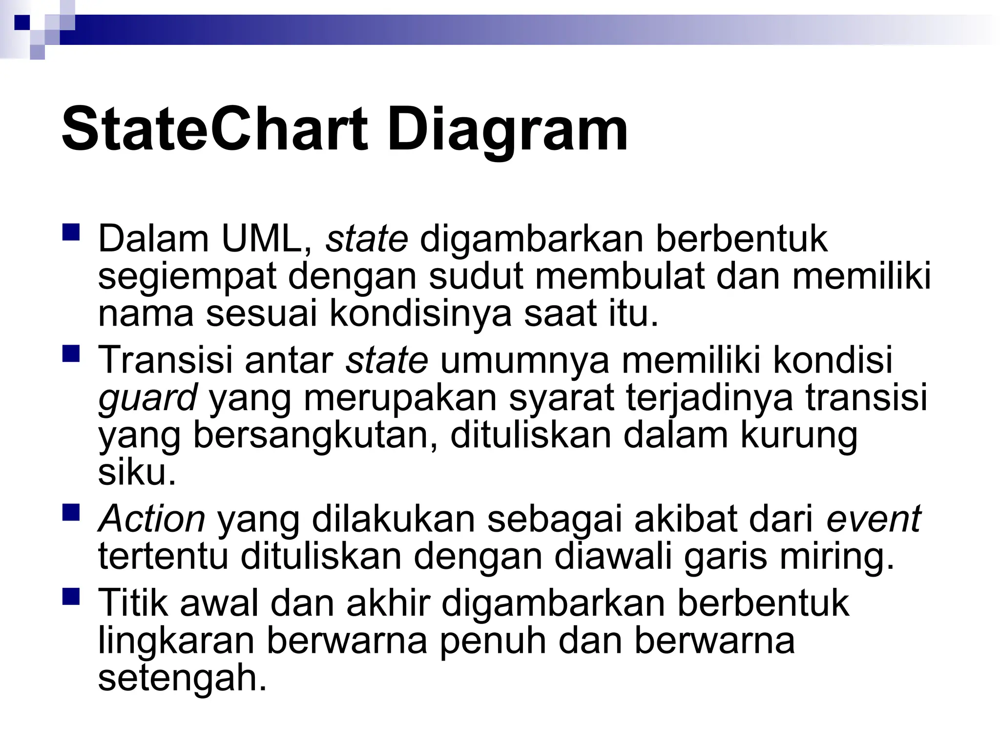 PEMBAHASAN UML (UNIFIED MODELLING LANGUAGE) | PPT