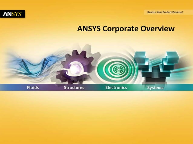 ANSYS Corporate Overview | PPTX