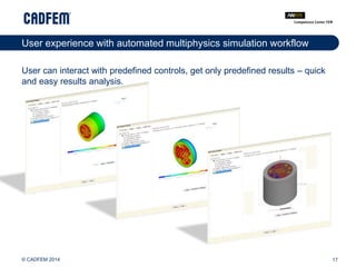 ANSYS EKM-based strategy for integrated multiphysics simulation workflow automation | PPTX