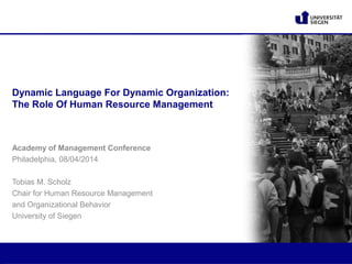 Dynamic Language For Dynamic Organization: The Role Of Human Resource ...