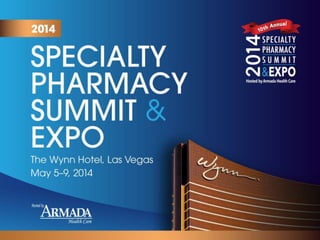 2014 Armada Presentation - Specialty Pharmacy at Retail Pharmacy | PPTX