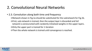 [Paper Review] 2014 combining time and frequency-domain convolution in ...