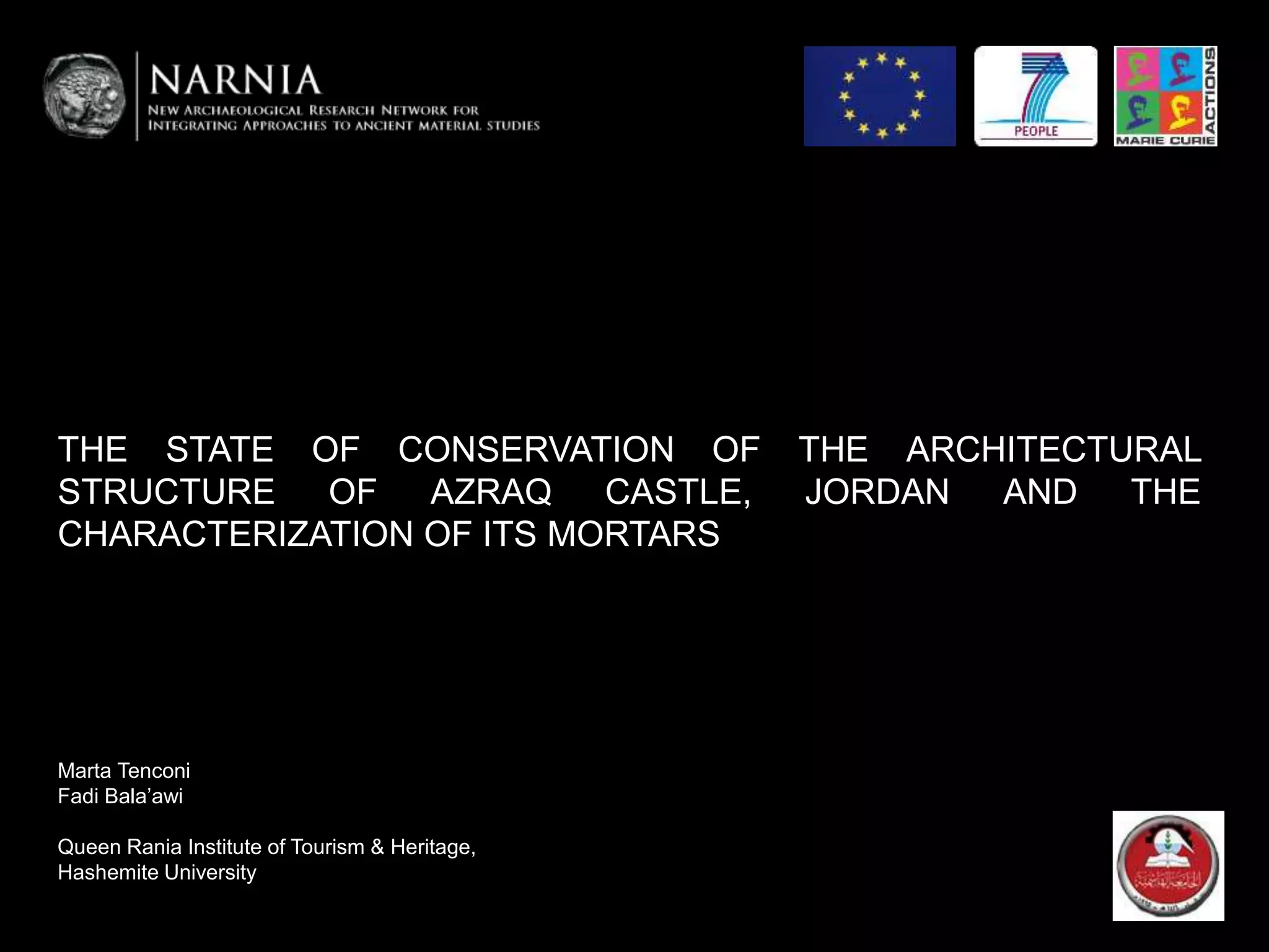 State of conservation of the architectural structure of Azraq castle ...