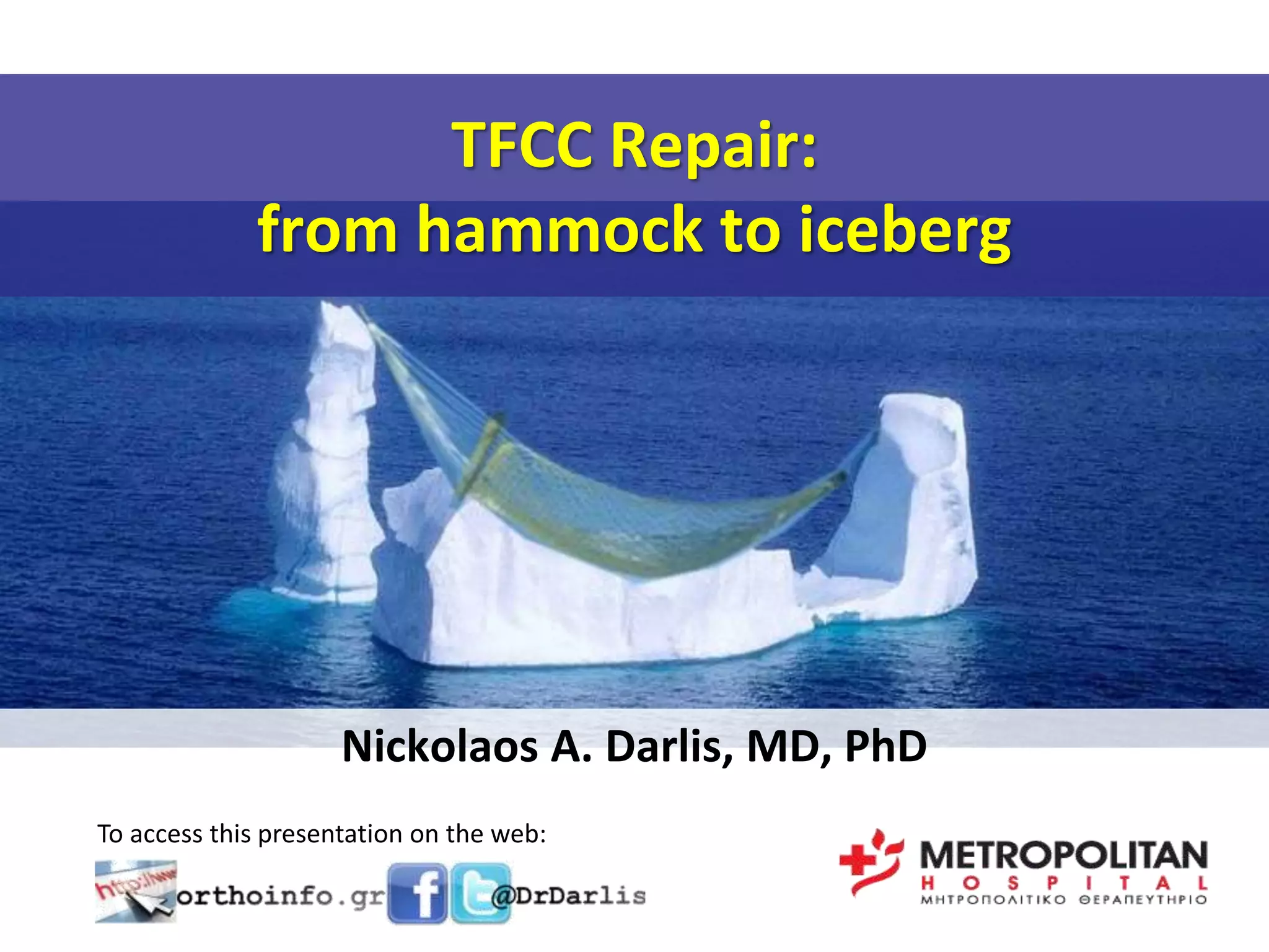 TFCC Repair in 2014: from hammoc to iceberg | PPT