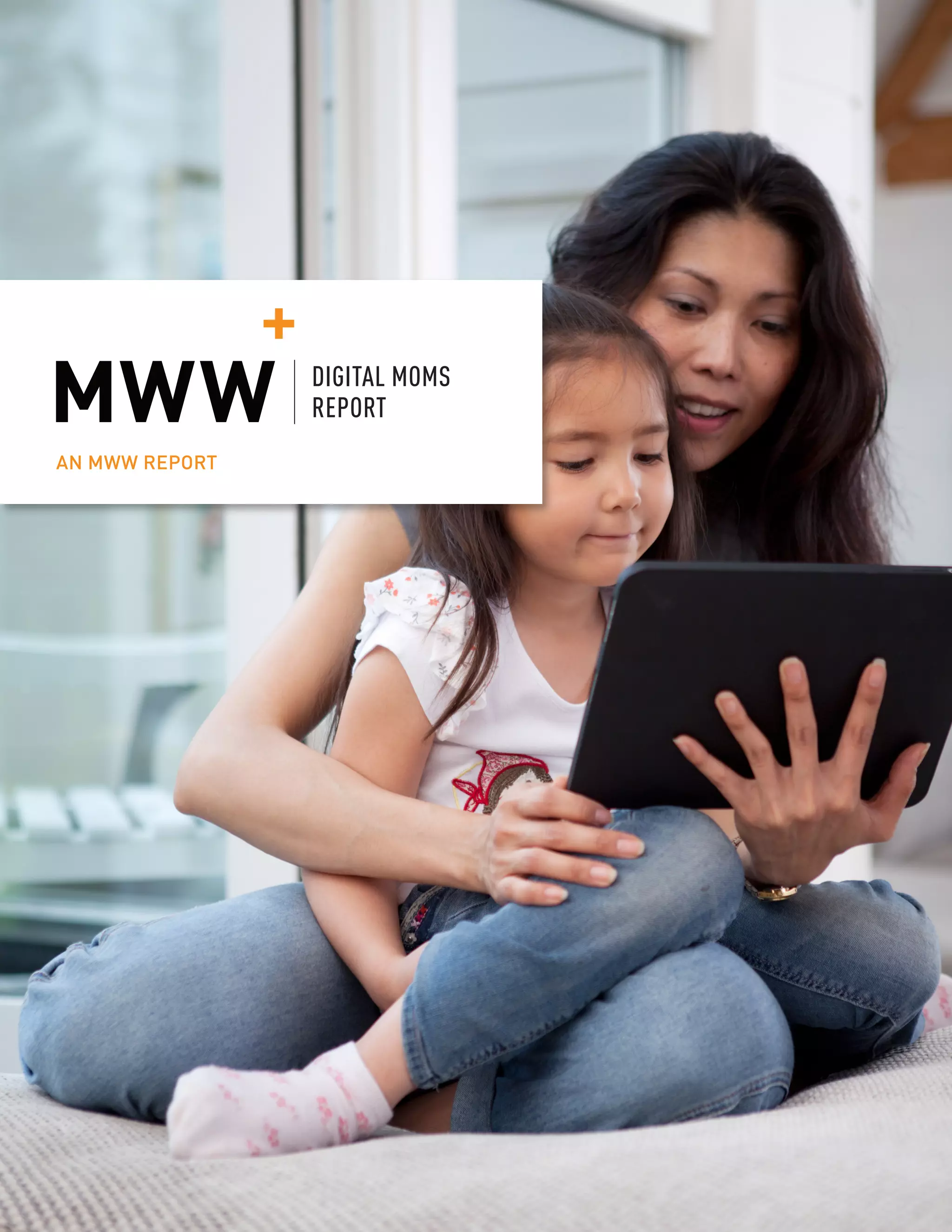 Digital Moms Report | PDF
