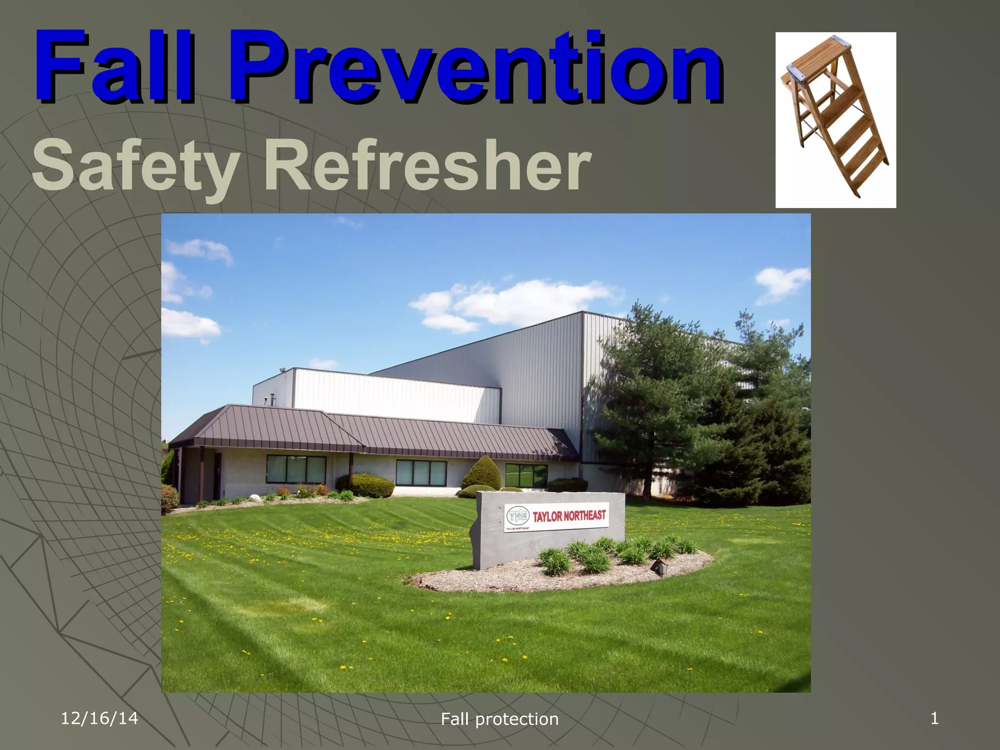 Walking-Working Surfaces Safety Course 2017 | PPT