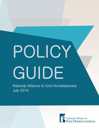 2014 Federal Laws and Policies Impacting Homelessness in America | PDF