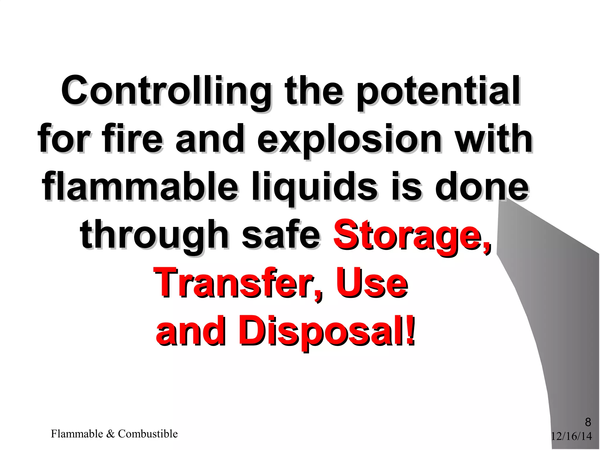 Flammable & Combustible Safety Course 2014 | PPT
