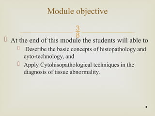 2014 HP learning content 1 Histopathology.pptx