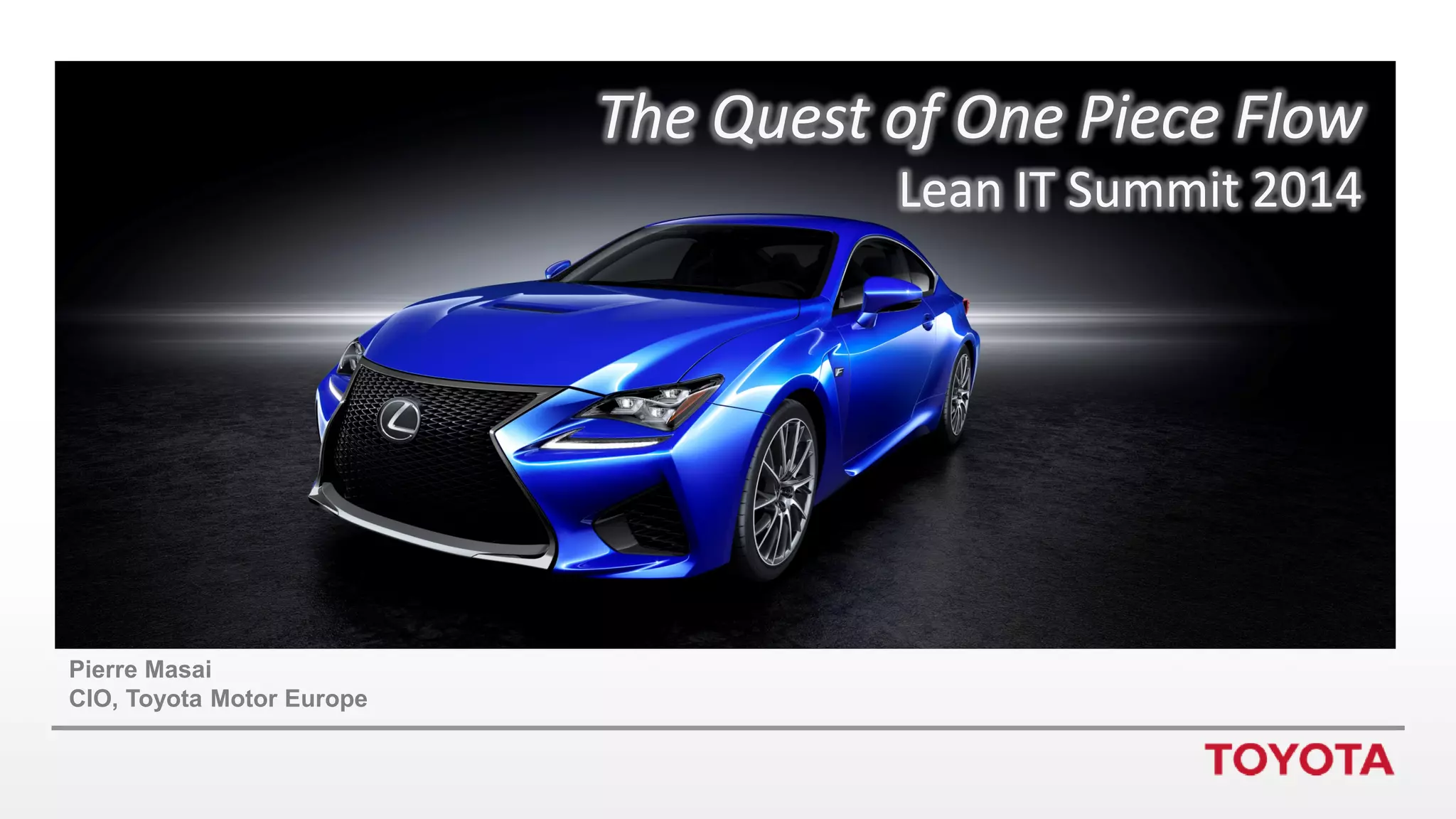 One Piece Flow Lean IT Summit 2014 | PPT