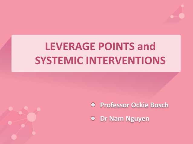 Module 4 Leverage points and systemic interventions | PPT