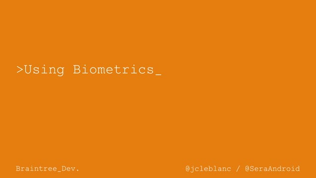Mobile Authentication using Biometrics & Wearables | PPT